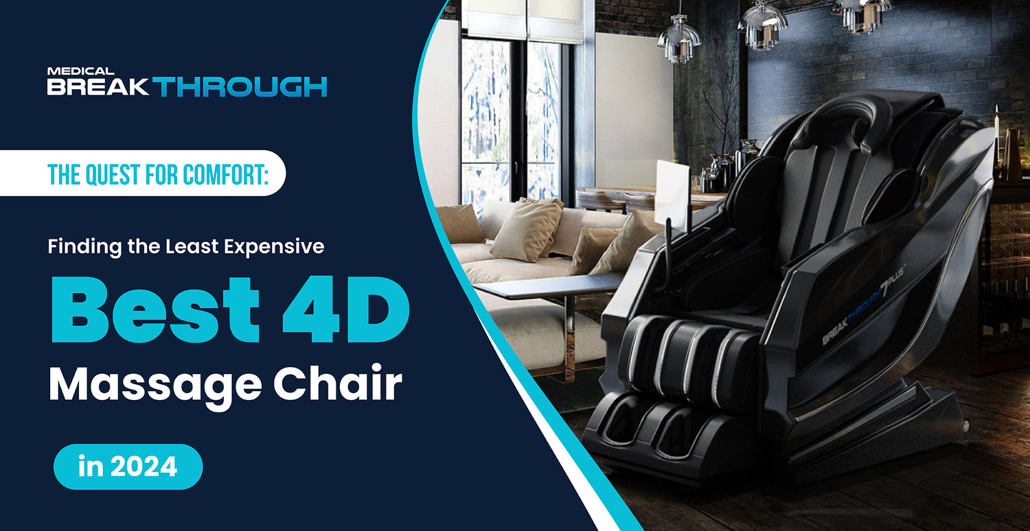 The Quest for Comfort: Finding the Least Expensive Best 4D Massage Chair in 2024